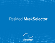 ResMed Mask Selector Tool